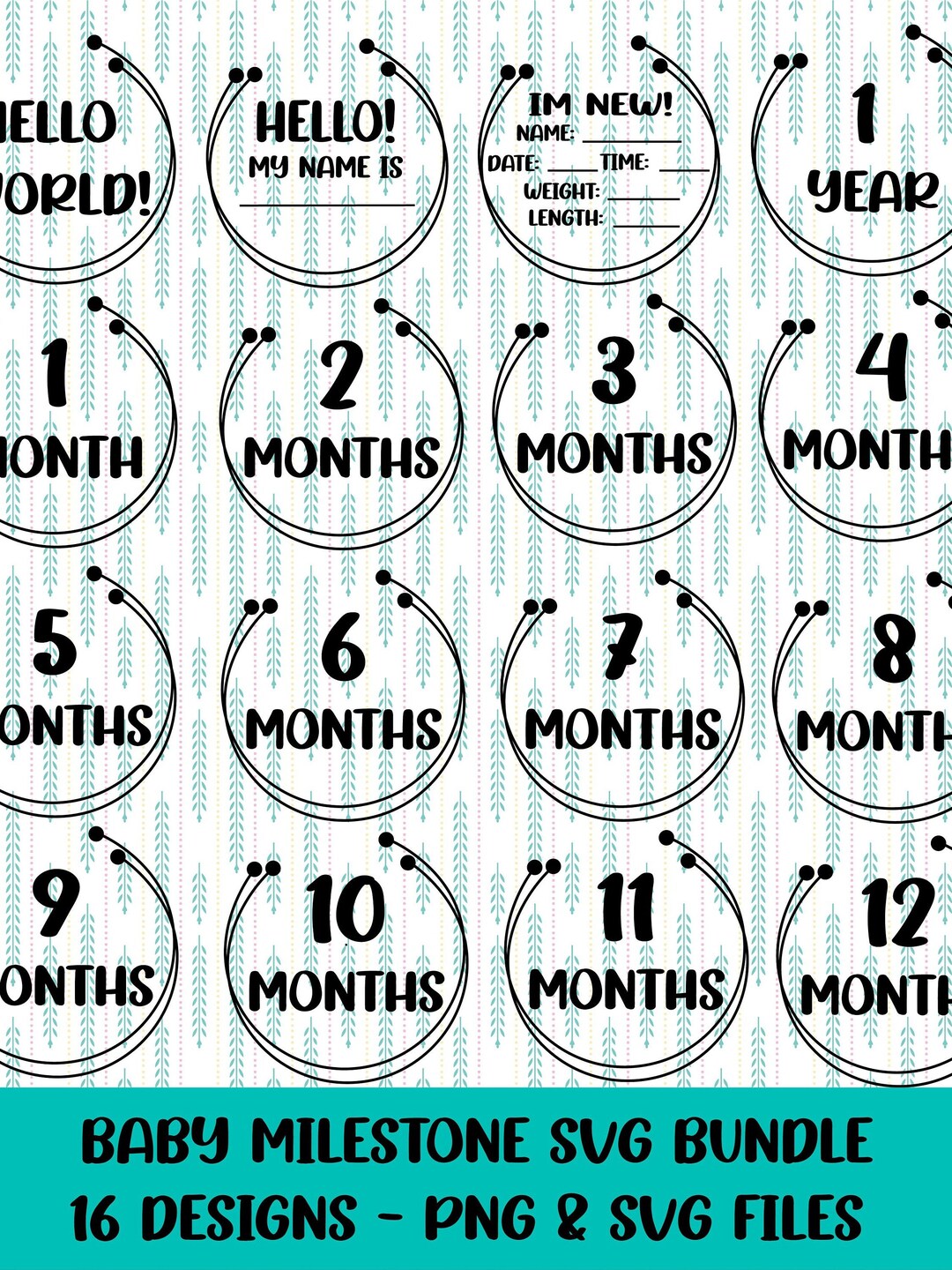 Baby Milestone Rounds Svg | Baby Announcement Svg | Hello World Svg ...
