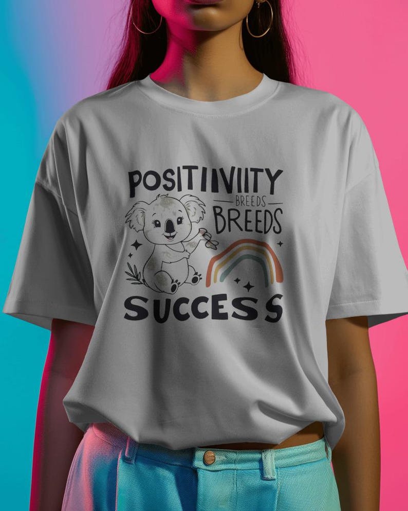 Positivity Breeds Success Koala T-shirt | Cute Motivational Cartoon ...