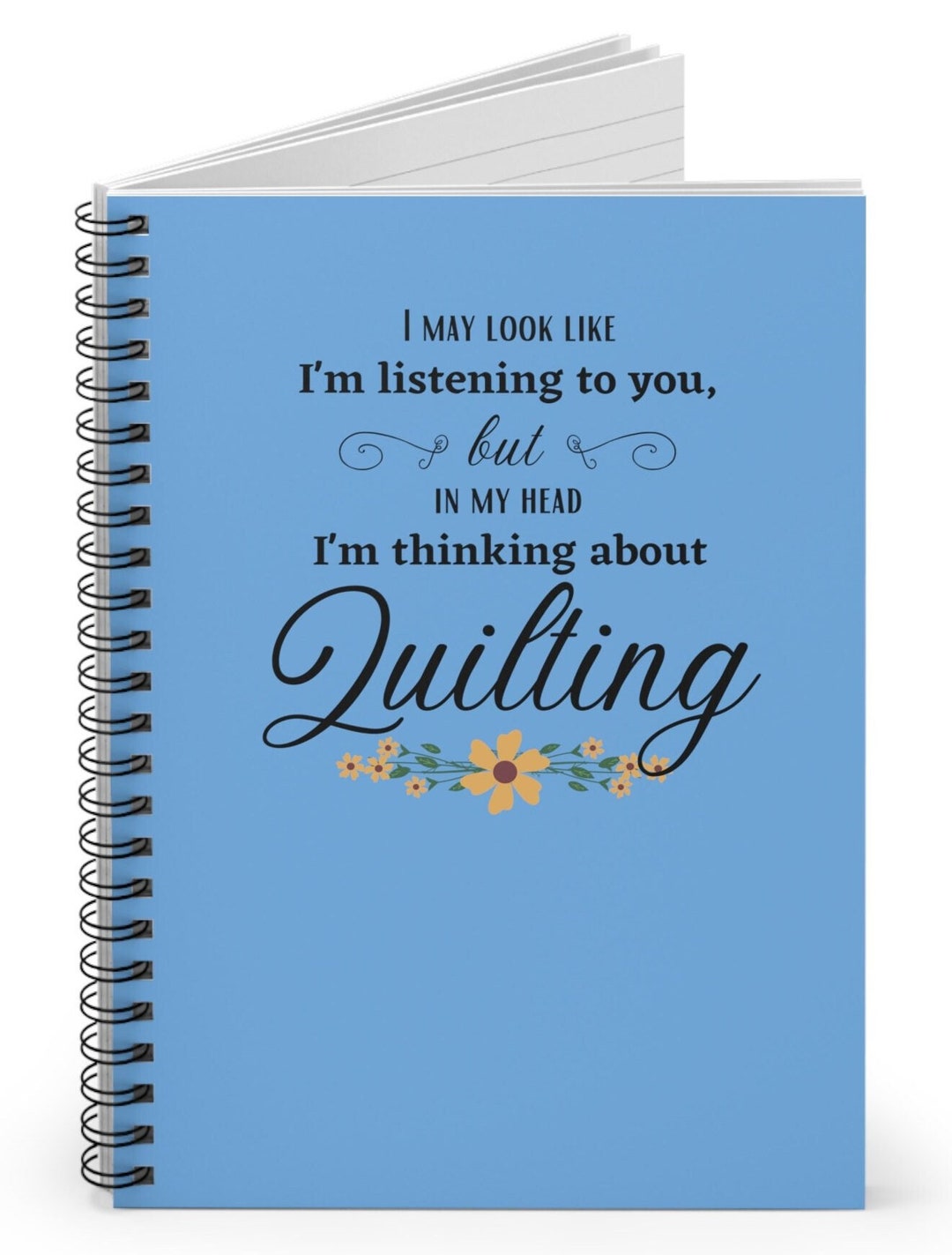 Thinking About Quilting Spiral Notebook 6x8 Ruled, Quilting Notebook ...