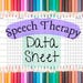 Speech Language Therapy Articulation Data Sheet, Speech Artic Notes ...