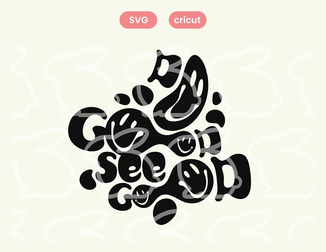 Distorted Smiley Svg Groovy Happy Face Svg Do Good See Good Trippy ...