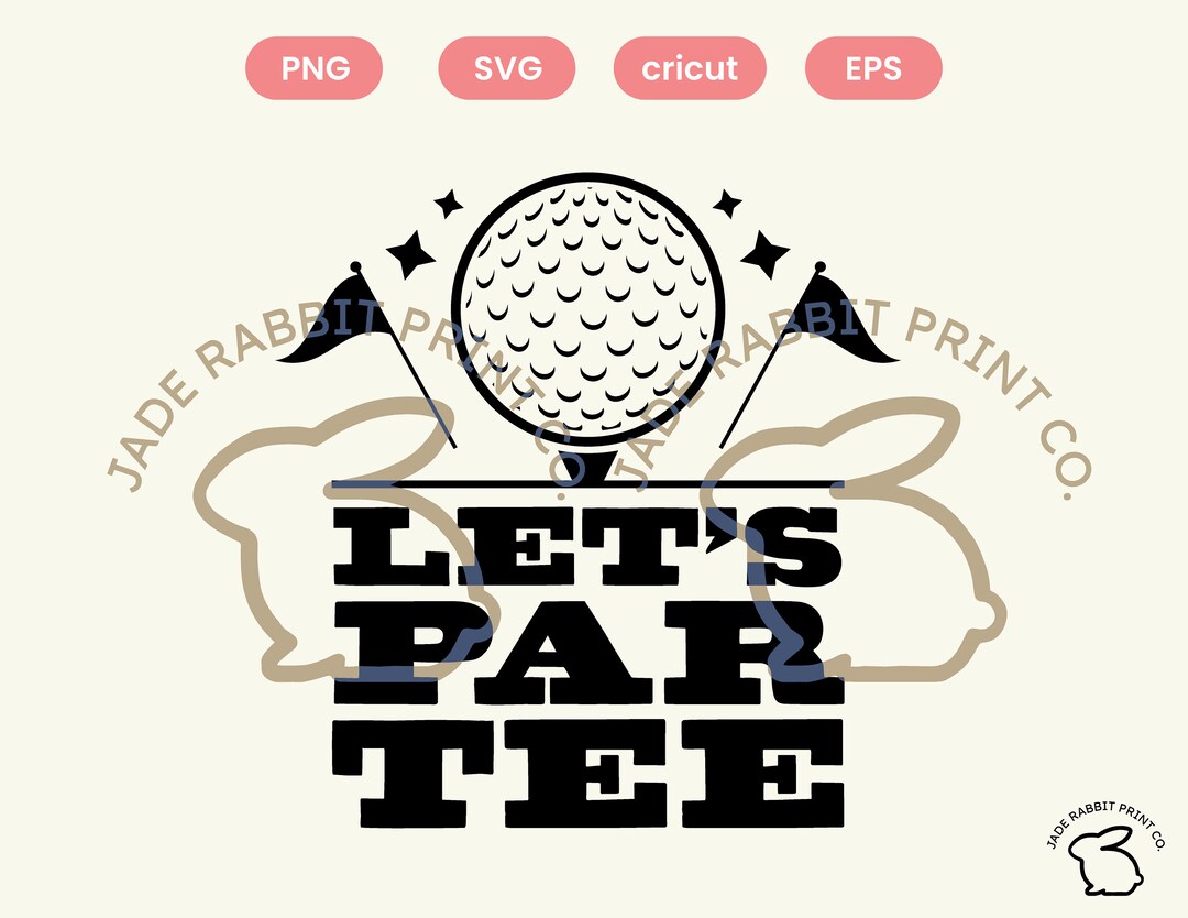 Let's Par-tee Svg Golfing Svg Golf Ball Svg Golf Tshirt Design Golf Dad ...