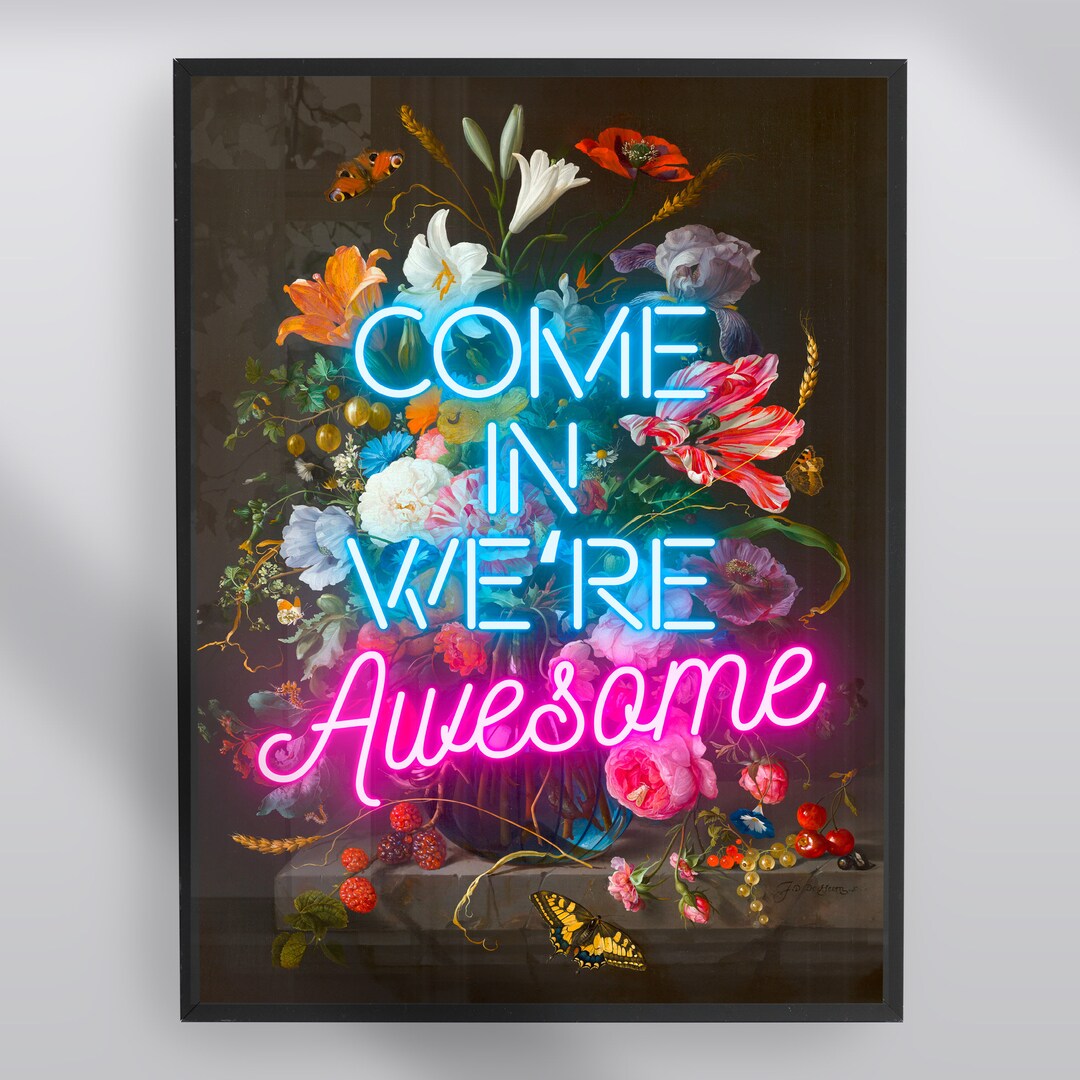 Neon Come in We're Awesome Print, Hallway Entryway Wall Art, Hallway ...