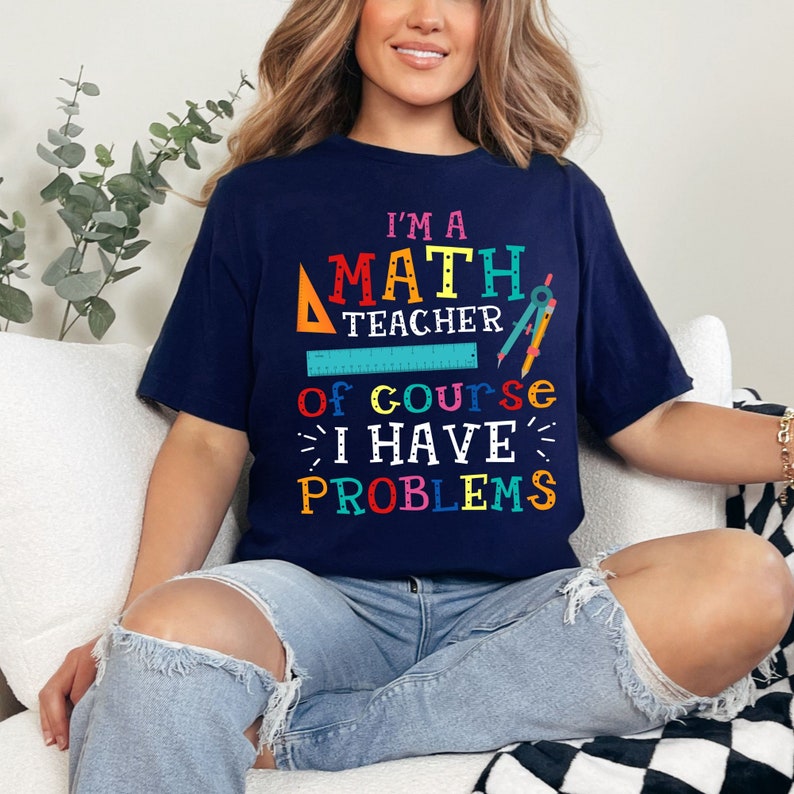 Math Teacher Shirt Funny Math Shirt Math Teacher Gift Teacher ...