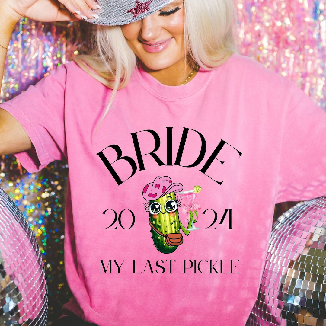 Funny Pickle Bride Squad T-shirts, Pickle Bachelorette Party Tees ...