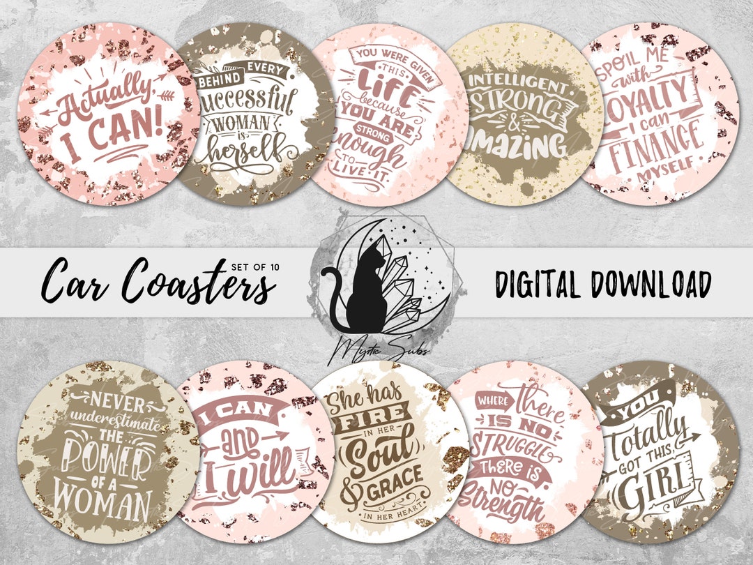 Motivational Car Coaster Png Bundle, Powerful Woman Coaster Design ...