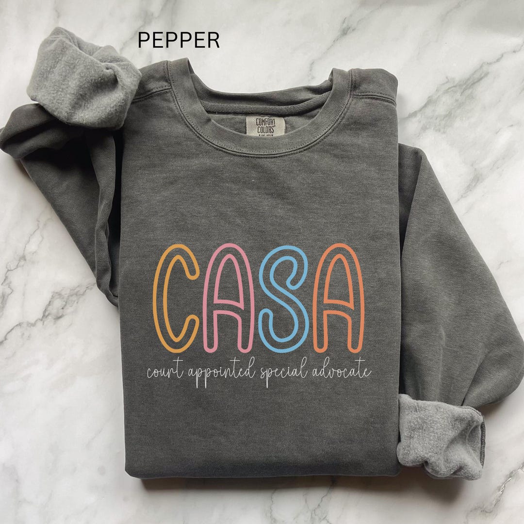 CASA Sweatshirt, Court Appointed Special Advocate Gift, CASA Shirt ...