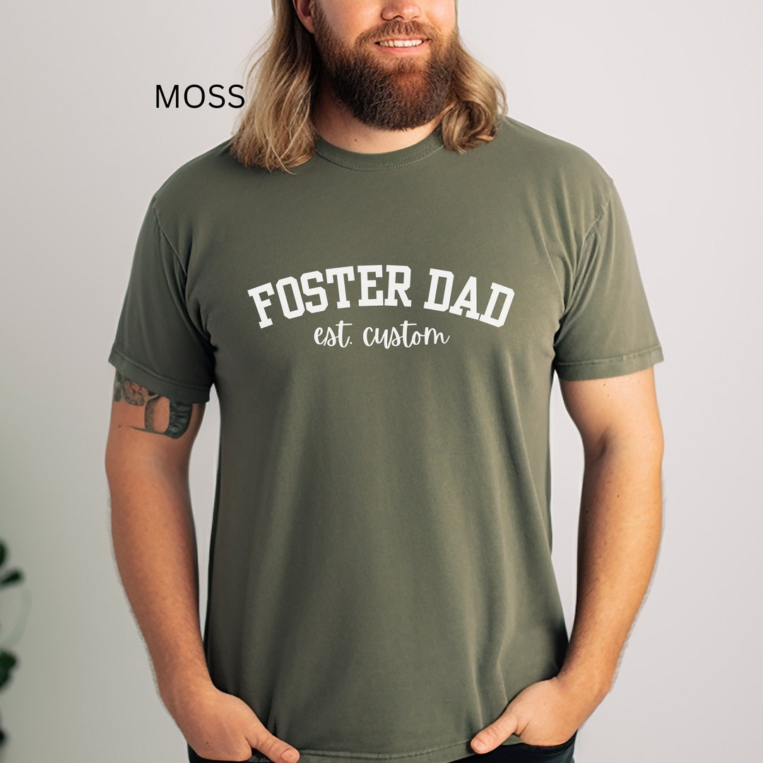 Foster Dad Est. Custom Shirt, Foster Care Announcement, Foster Parent ...