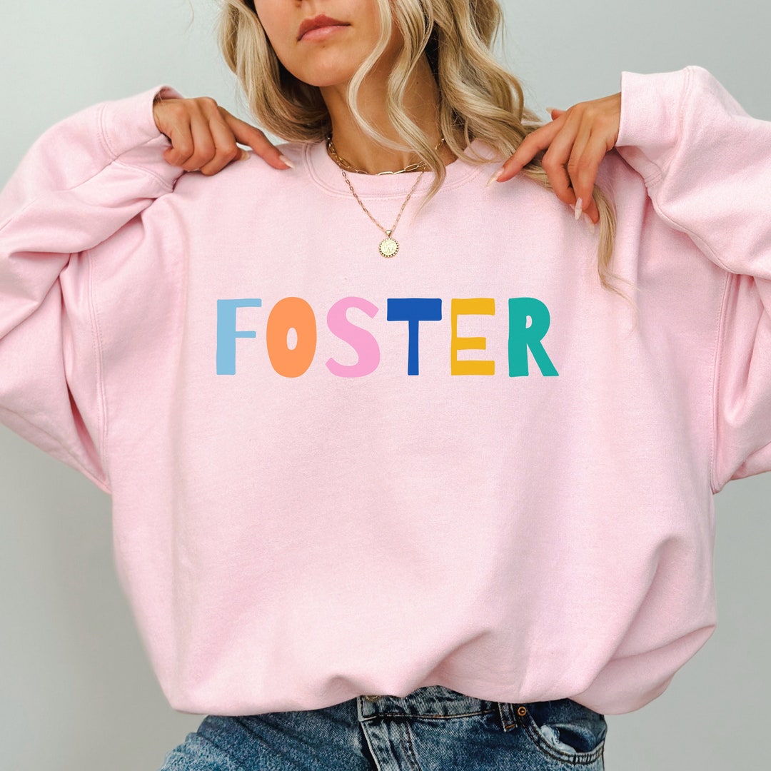 Foster Sweatshirt, Foster Parent Mama Gift, Foster Care Sweatshirts ...