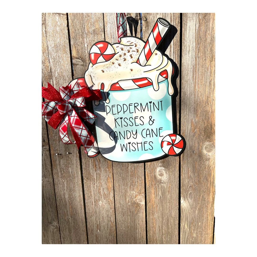 Peppermint Kisses & Candy Cane Wishes Cocoa Door Decor, Door Hanger for ...