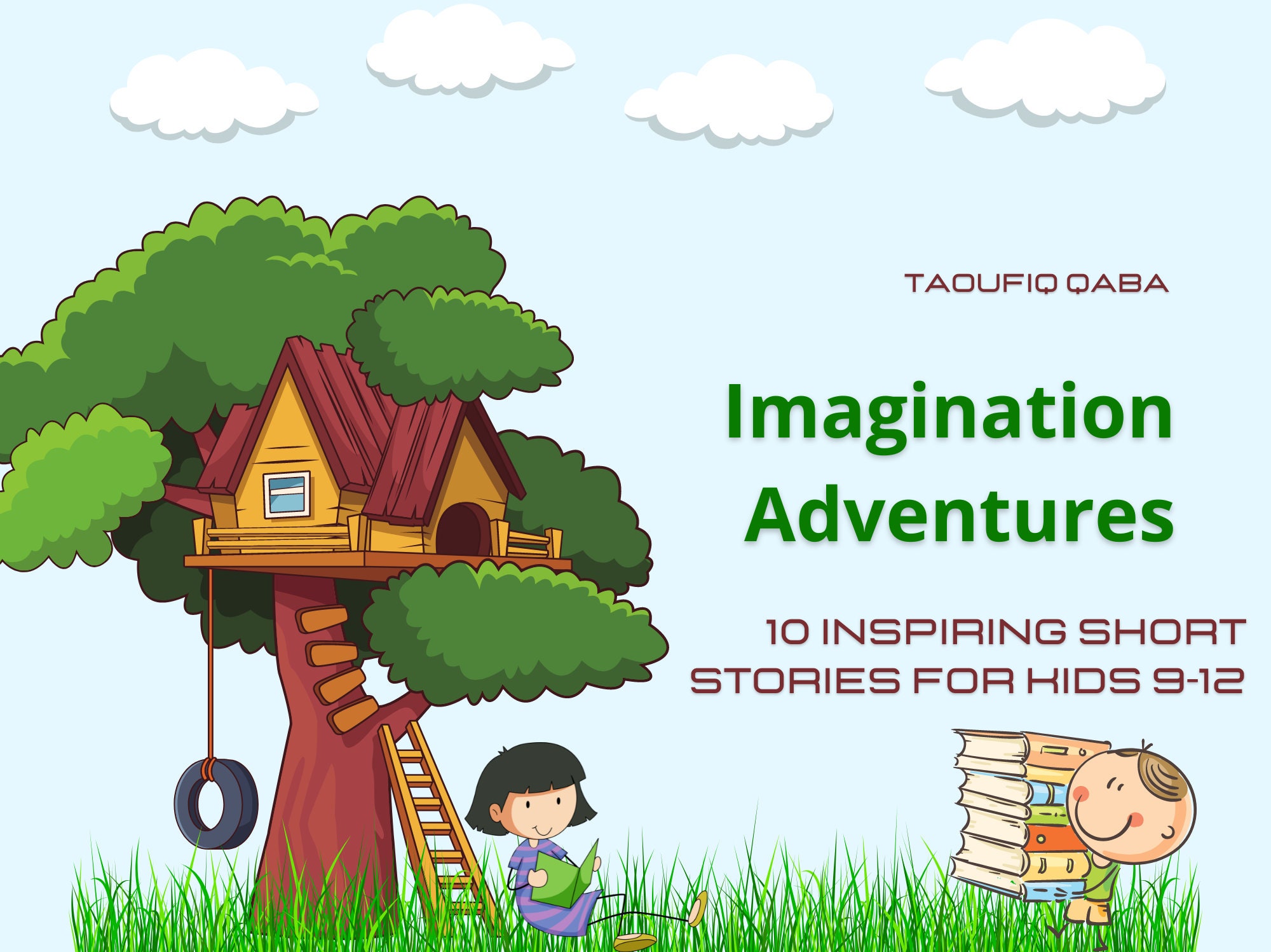 10 Short Stories for Children imagination Adventures Children, Children ...