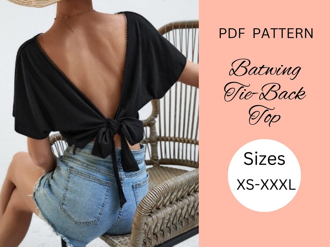 Batwing Tie Back Top Sewing Pattern, Top Sewing Pattern, Tie Back Top ...
