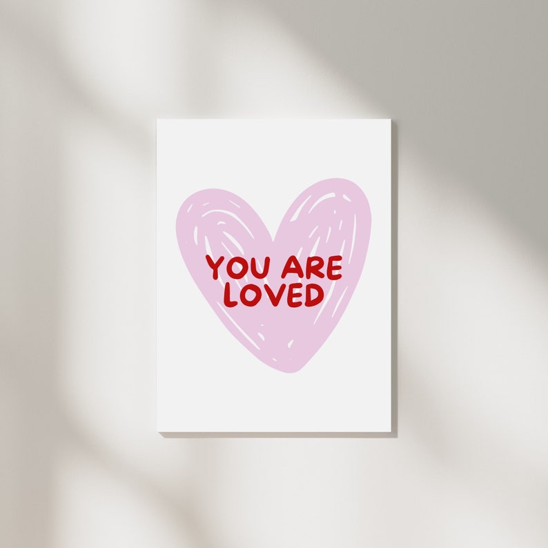 You Are Loved Poster Positivity Quotes Wall Art Instant - Etsy