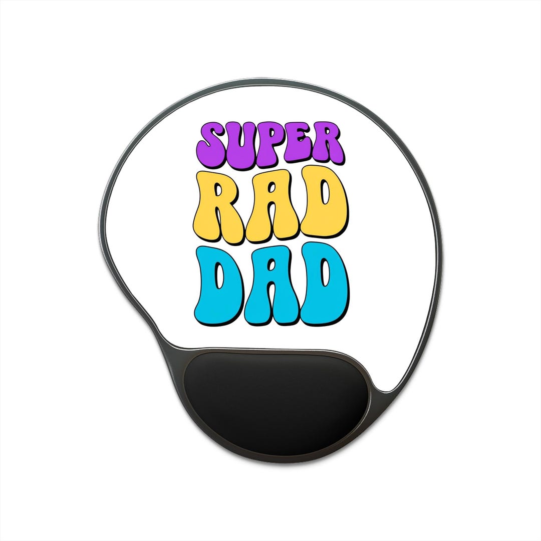 Super Rad Dad Mouse Pad With Wrist Rest, Fun Office Decor, Gift for ...