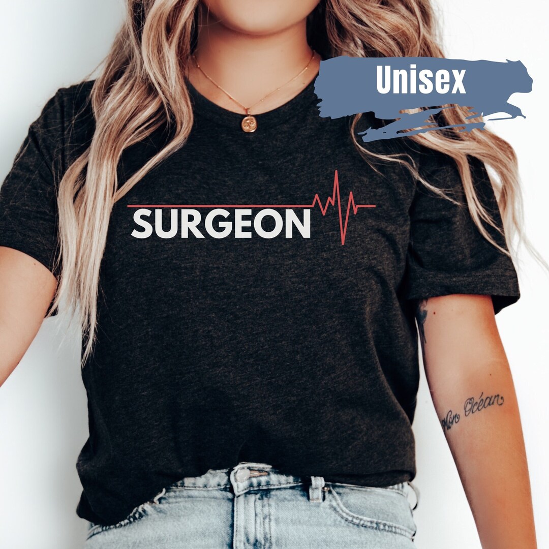 Surgeon EKG Shirt | Surgeon Gift | Surgeon Tee | Medical Student Gift ...