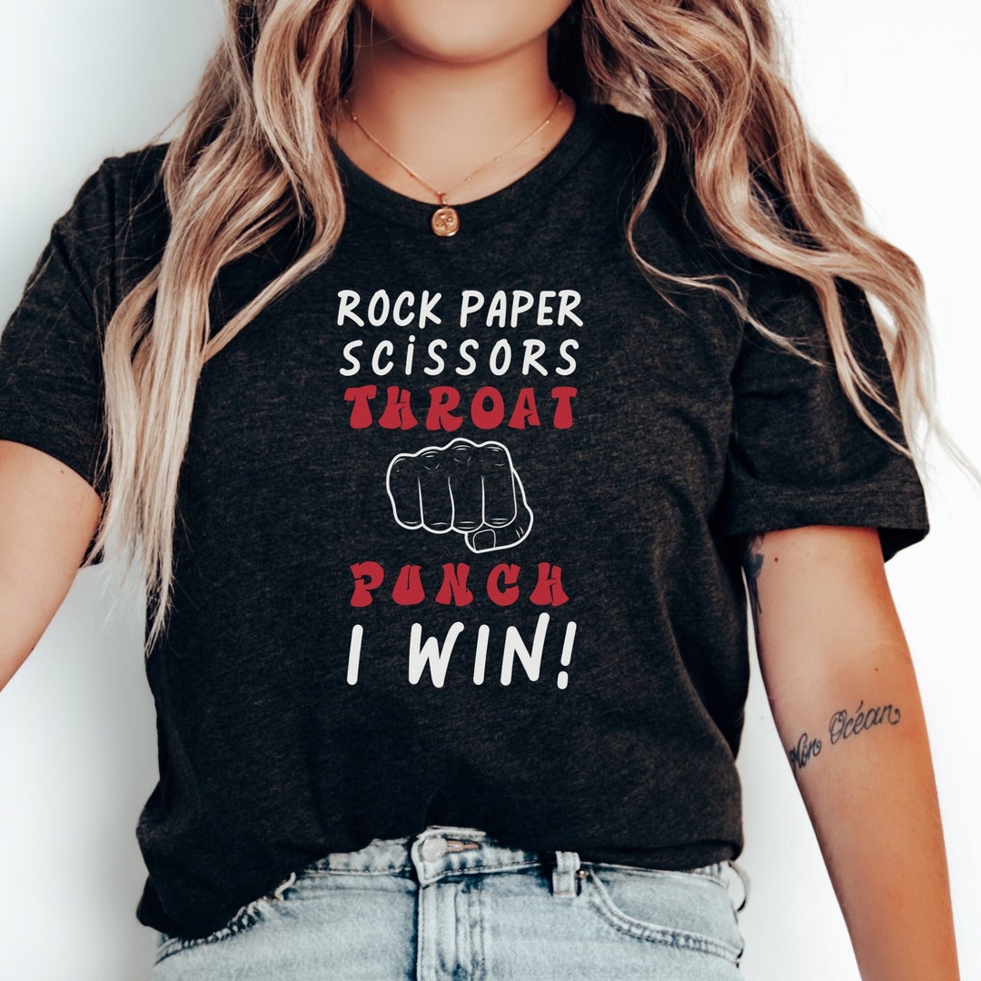 Funny Rock Paper Scissors Shirt | Rock Paper Scissors Throat Punch ...