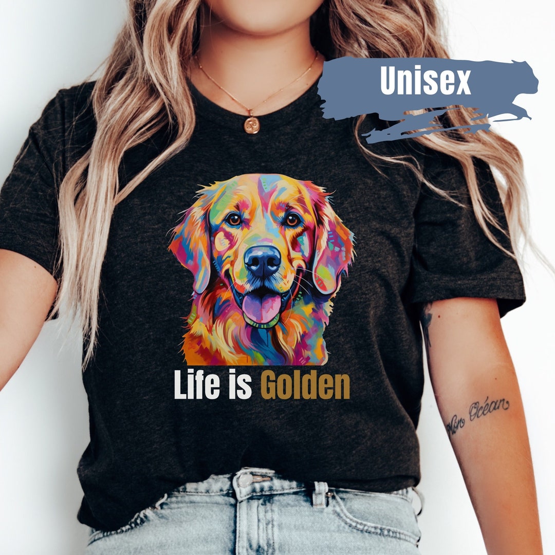 Cute Golden Retriever Shirt Life is Golden T-shirt Cute Dog Shirt Golden Retriever Tee Lovely ...