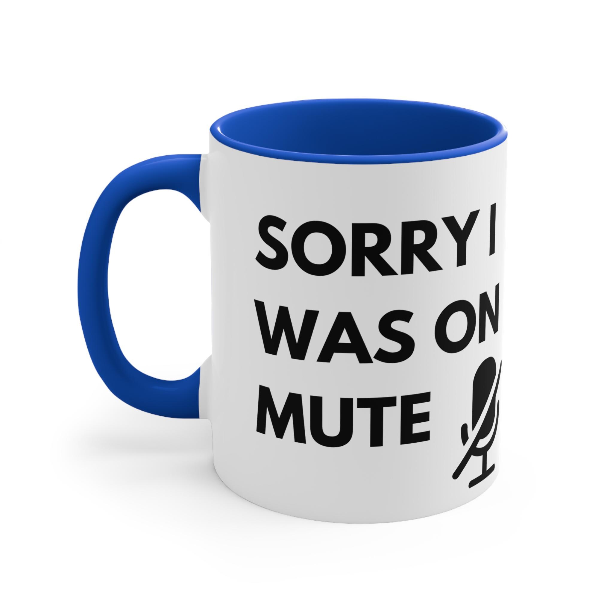 Funny Microsoft Teams Mug, You're on Mute, Coffee Cup, Tea Mug, KK Gift, Kris Kringle Gift ...
