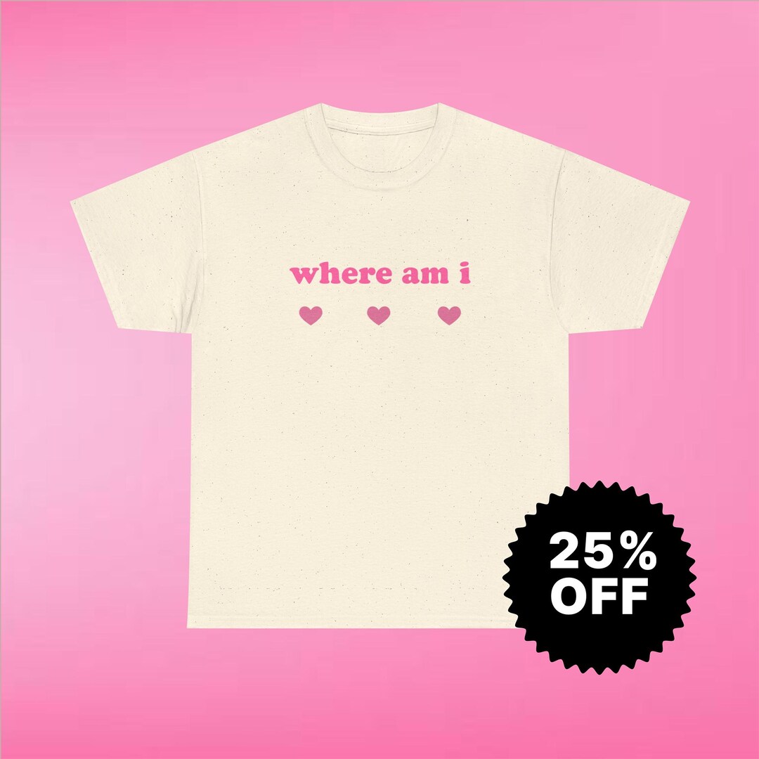 Gildan 5000 | Where Am I Meme Shirt | Funny Lost Confused Tee | Ironic ...