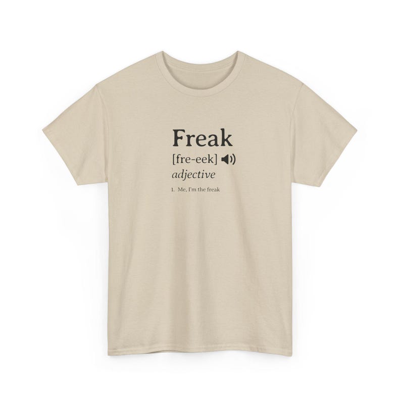 Freak Definition Shirt, Y2K Party Shirt, Y2K Slogan Shirt, Gift Shirt ...