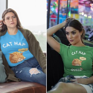 Cat Nap Queen Shirt | Graphic Tee | Funny Shirt | Gift for Her | Gift ...