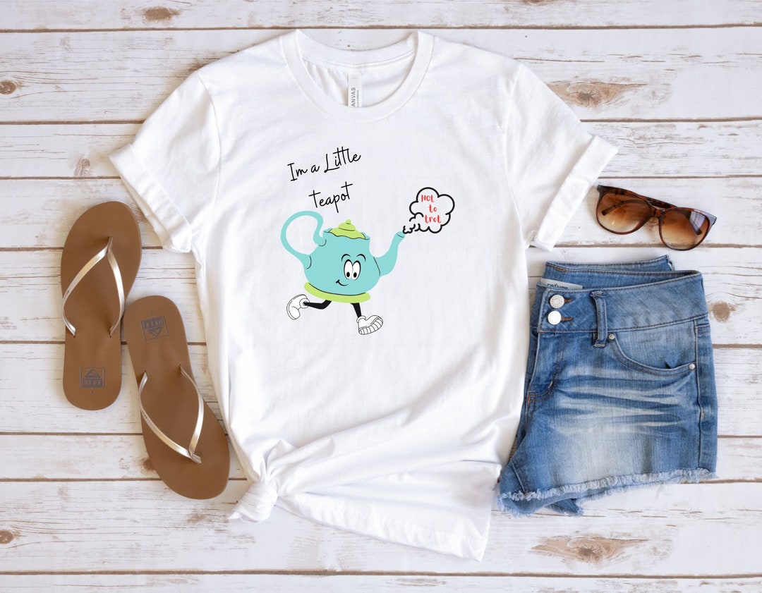 I'm a Little Teacup Shirt, I Love Tea Shirts, Gifts for Tea Lovers, Tea ...