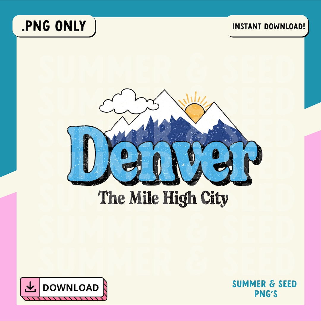 Denver Png Colorado Png Summer Time Png Vintage Png Rockies - Etsy