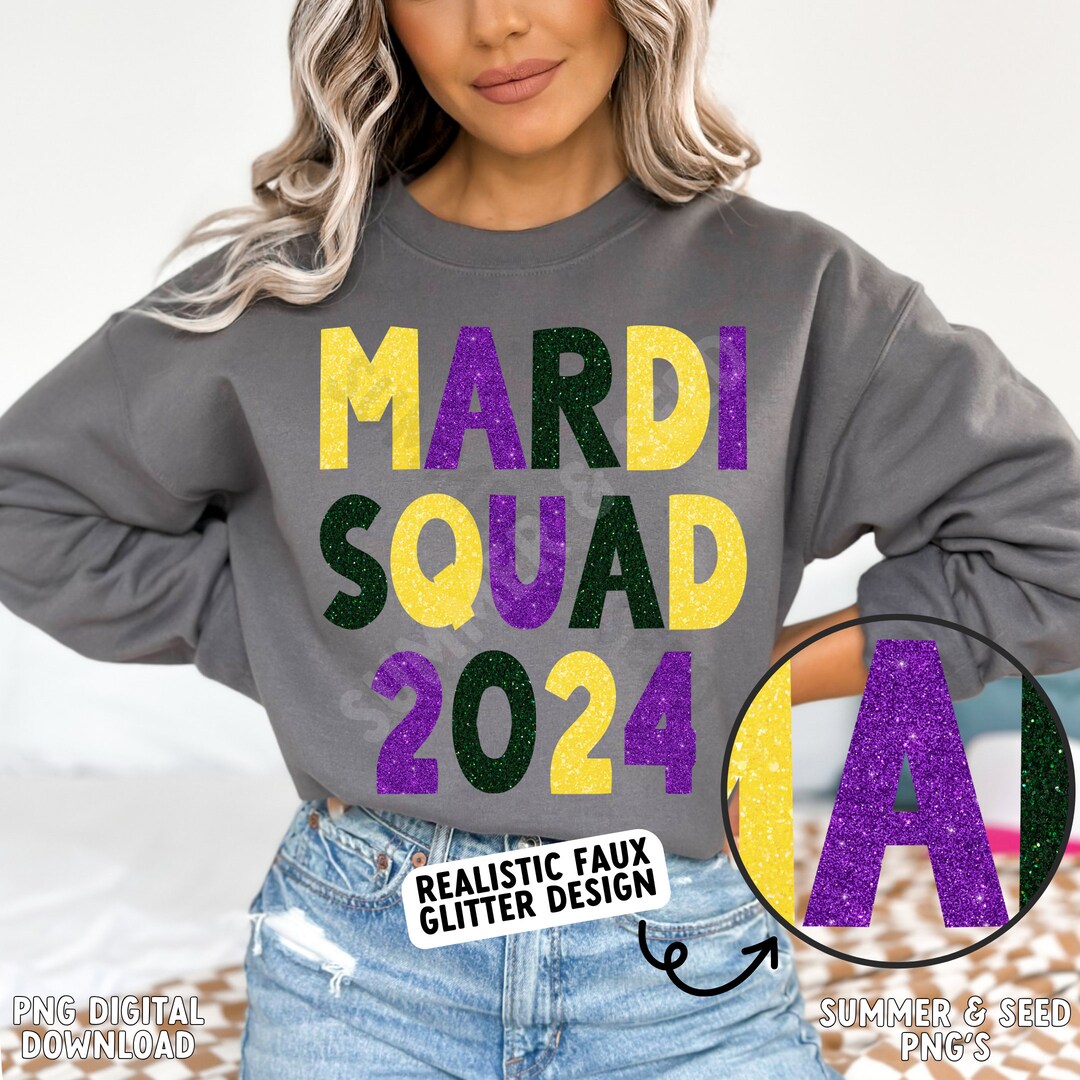 Mardi Gras Squad 2024 Png Faux Glitter Lentejuelas Brillantes Gordos ...