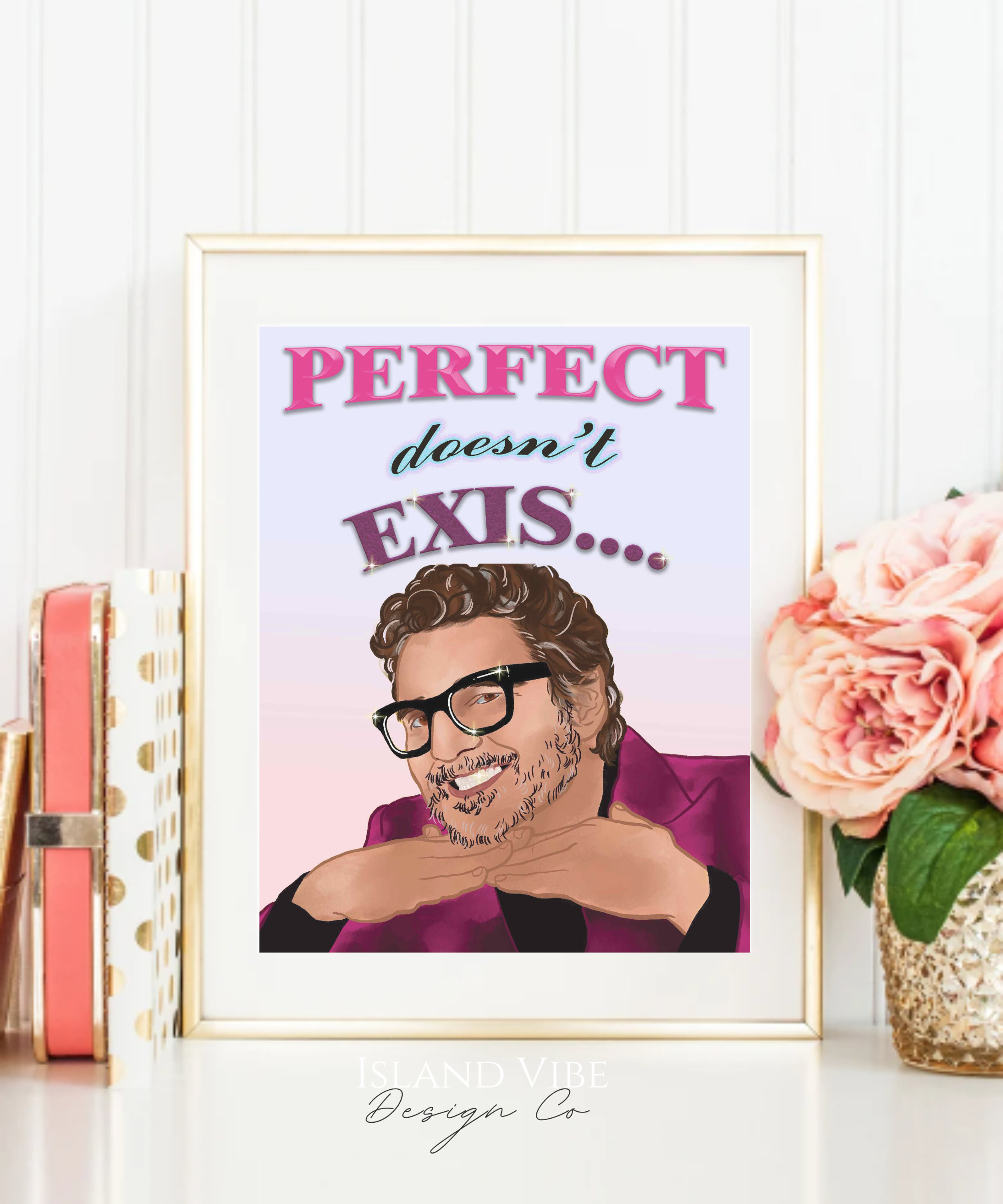 Pedro Pascal Poster, Perfect Doesnt Exist, Pedro Pascal