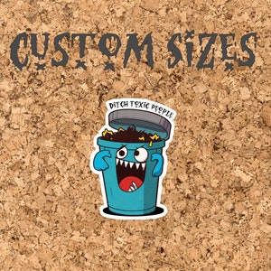 Mental Health Ditch Toxic People Waterproof Trash Can Sticker Social ...