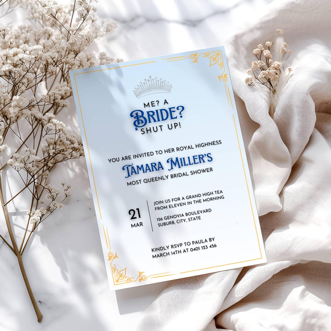 Princess Diaries Bridal Shower Invitation, Me? A Bride? Shut Up ...