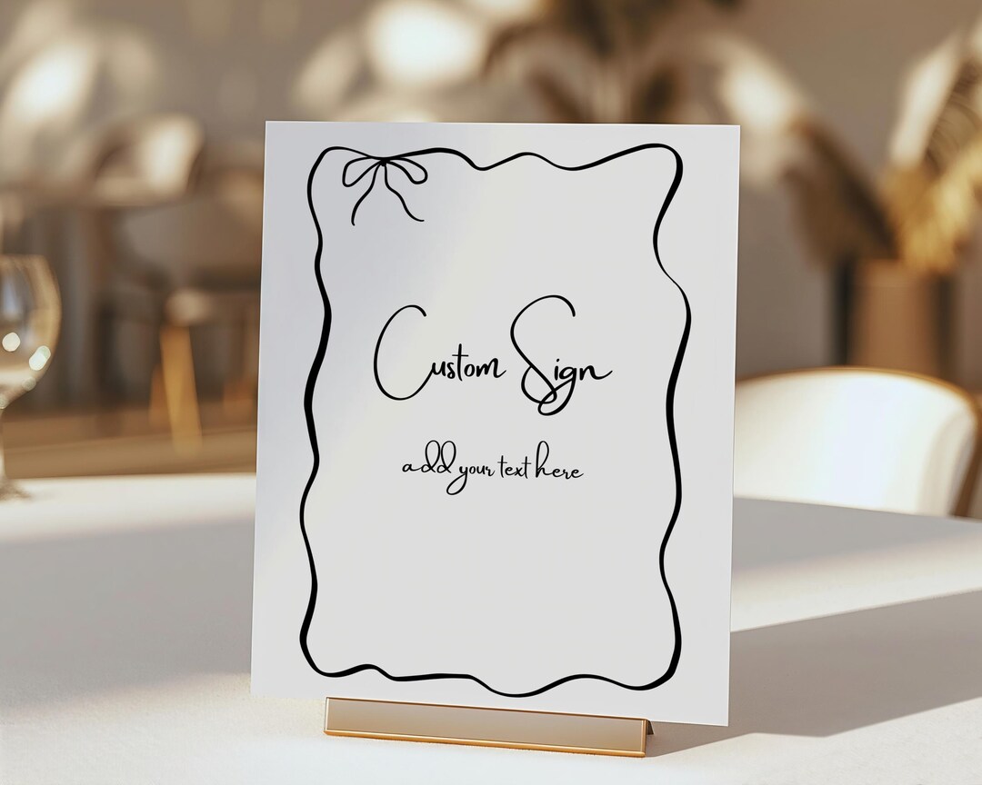 Hand Drawn Custom Sign Template, Create Your Own Sign, Customizable Bow ...