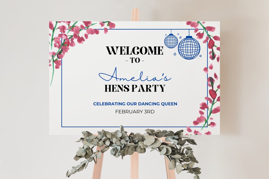 Mamma Mia Hens Party Welcome Sign Template, Dancing Queen Editable ...