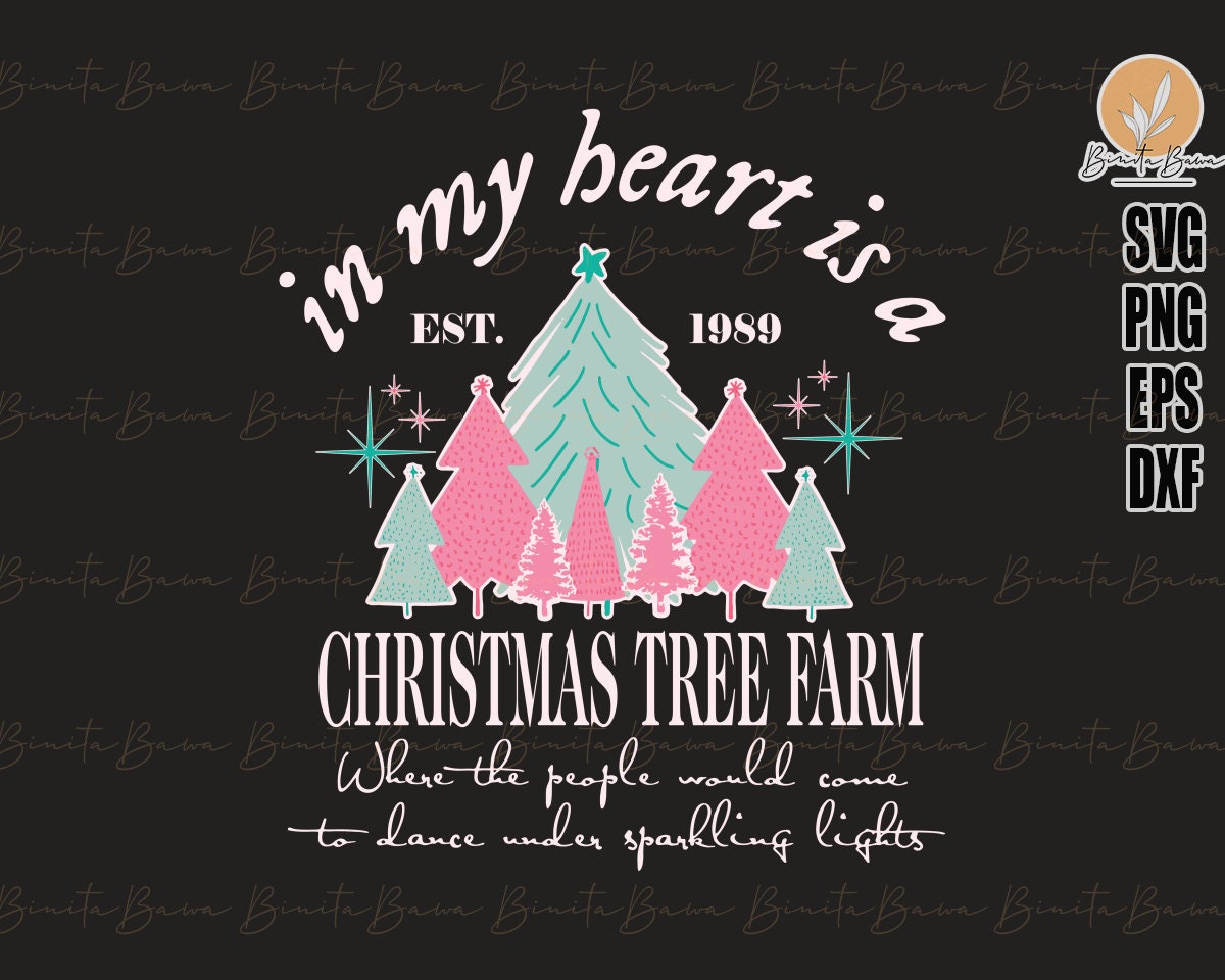 In My Heart is A Christmas Tree Farm SVG for Cricut Files - Etsy