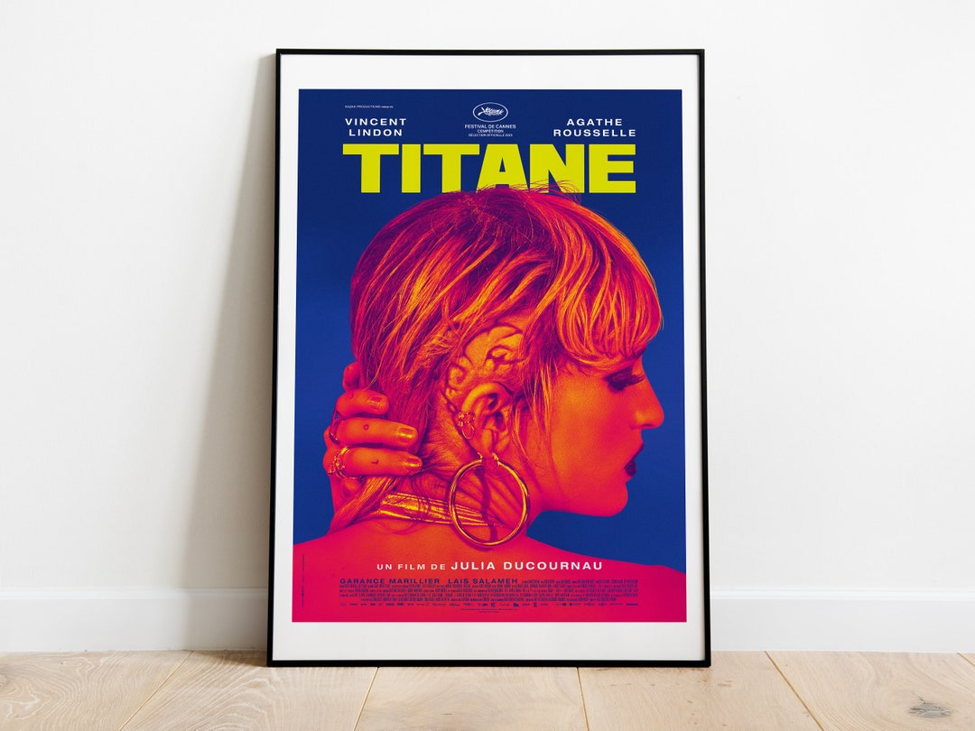 Titane, Julia Ducournau, Agathe Rousselle, 2021 - High Quality Movie ...