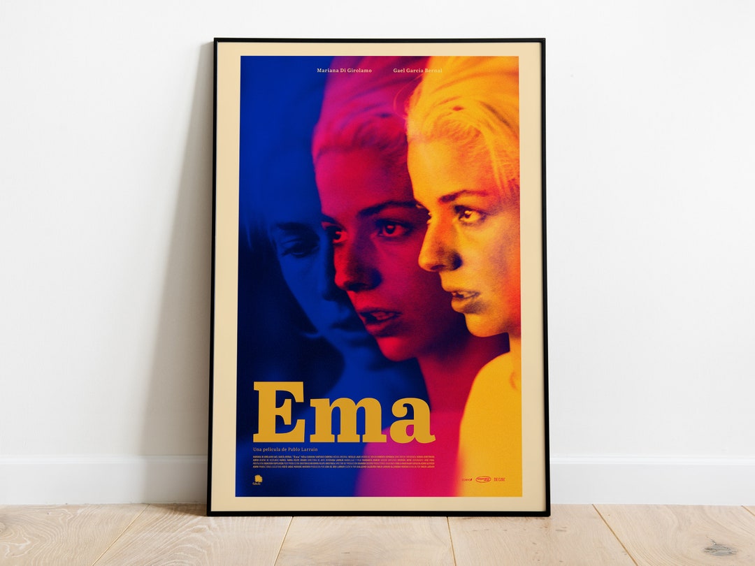 Ema, Pablo Larraín, Mariana Di Girolamo, 2019 - HQ Movie Poster ...