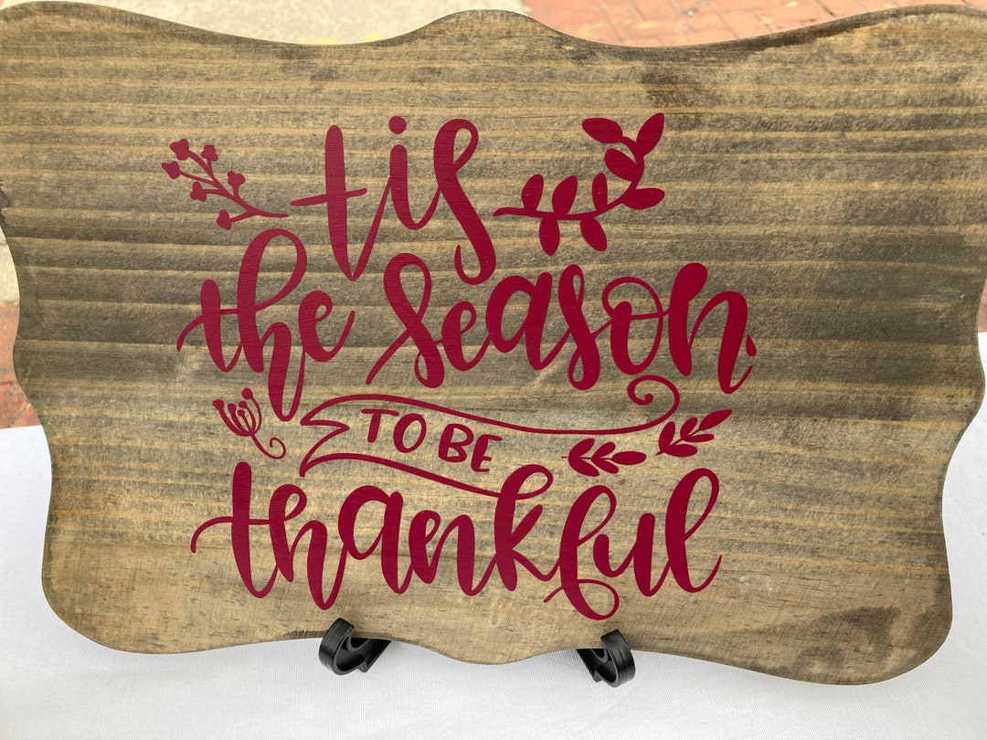 Tis the Season to Be Thankful Fall Sign - Etsy