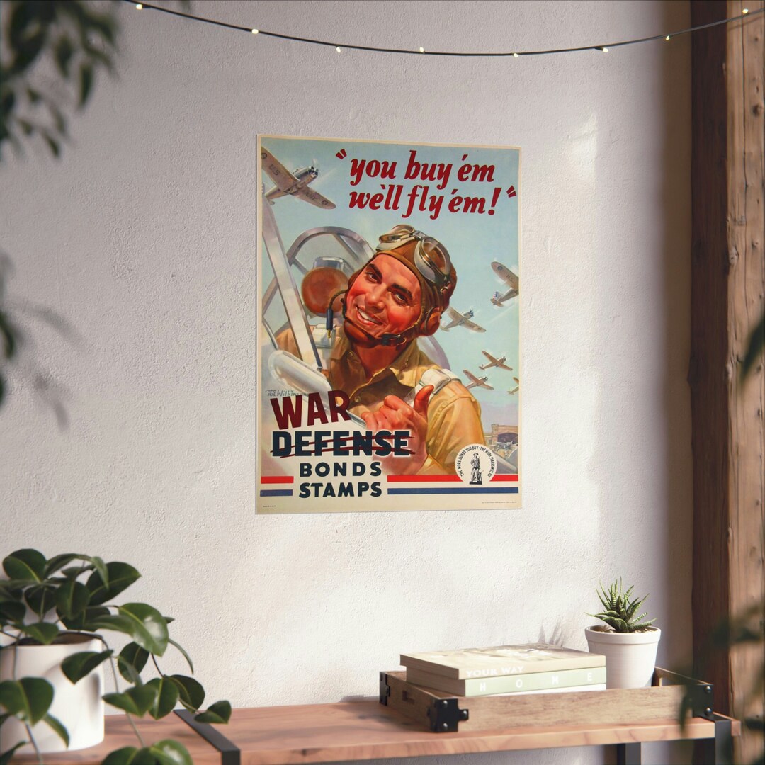 Vintage American WWII Fighter Pilot War Bonds Poster, PRINTED, Historic ...