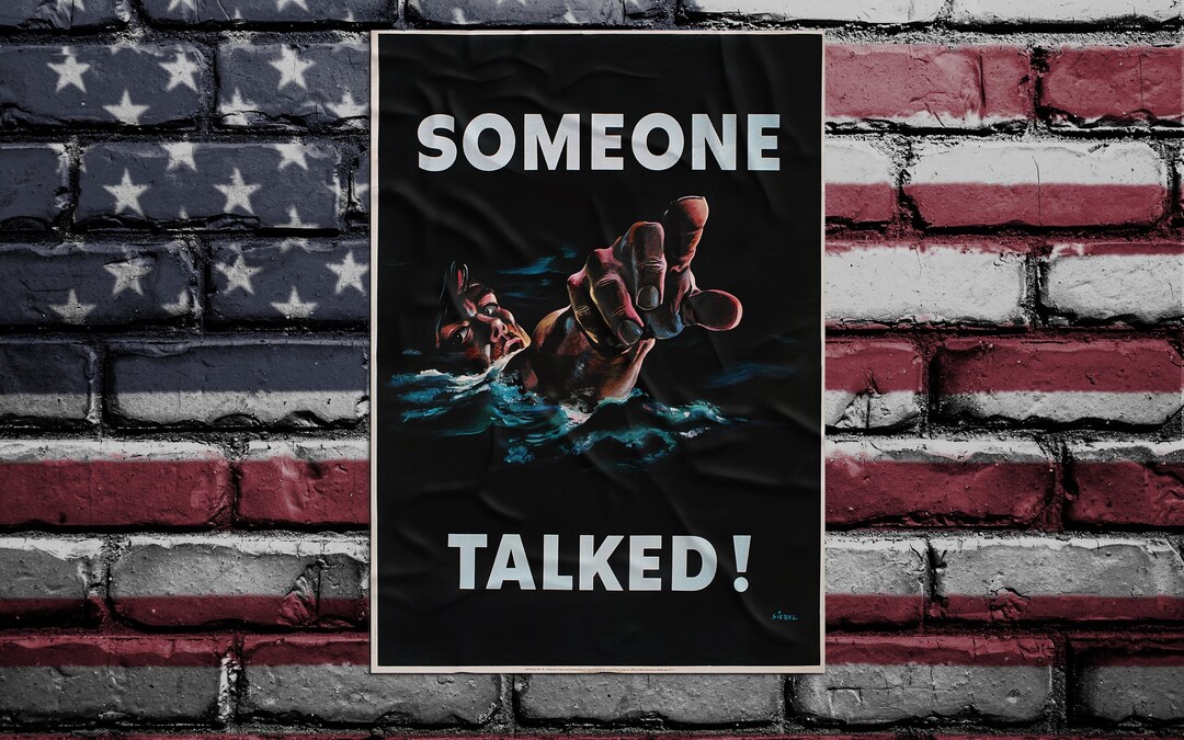 WWII Remastered Propaganda Poster, someone Talked, Sizes Available ...