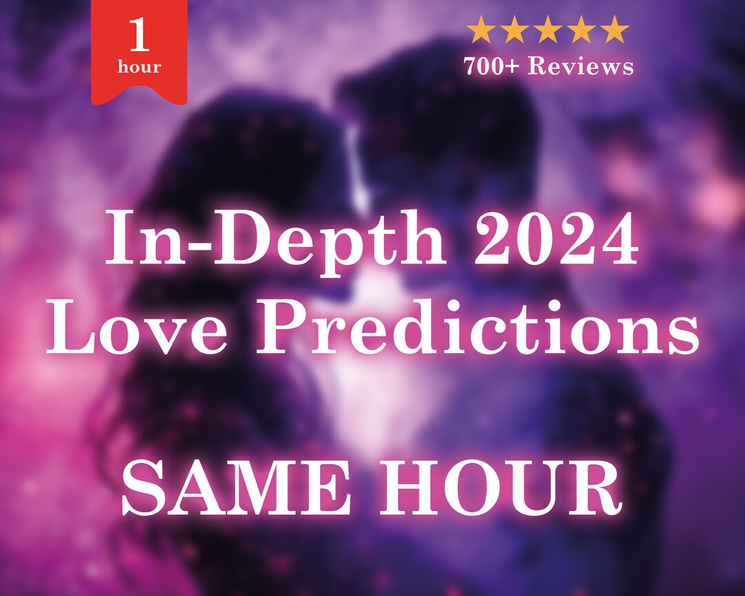 SAME HOUR In-depth 2024 Love Predictions Tarot Reading - Discover Your ...