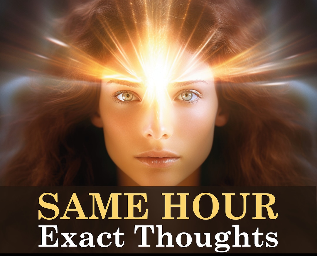 ONE HOUR Exact Thoughts Love Reading - Revealing Exact Thoughts, True ...