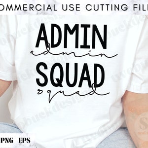 Admin Professionals Day Svg, Admin Squad Svg, Admin Professional Day ...