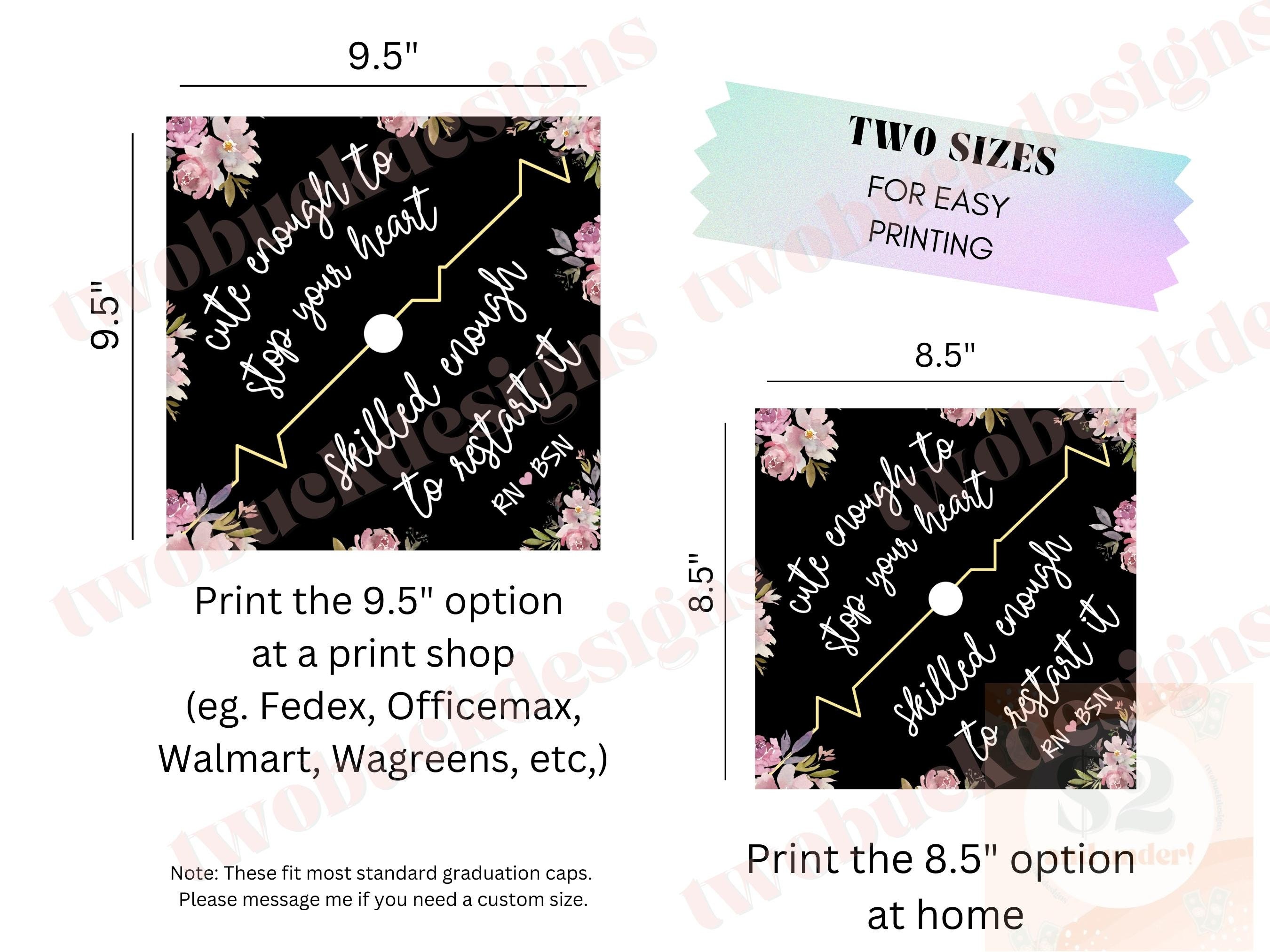 Printable Grad Cap, BSN Grad Cap, Cute Enough to Stop Your Heart Grad ...