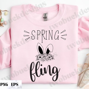 Spring Fling Svg, Spring Fling Png, SVG PNG EPS, Easter Svg, Cute ...