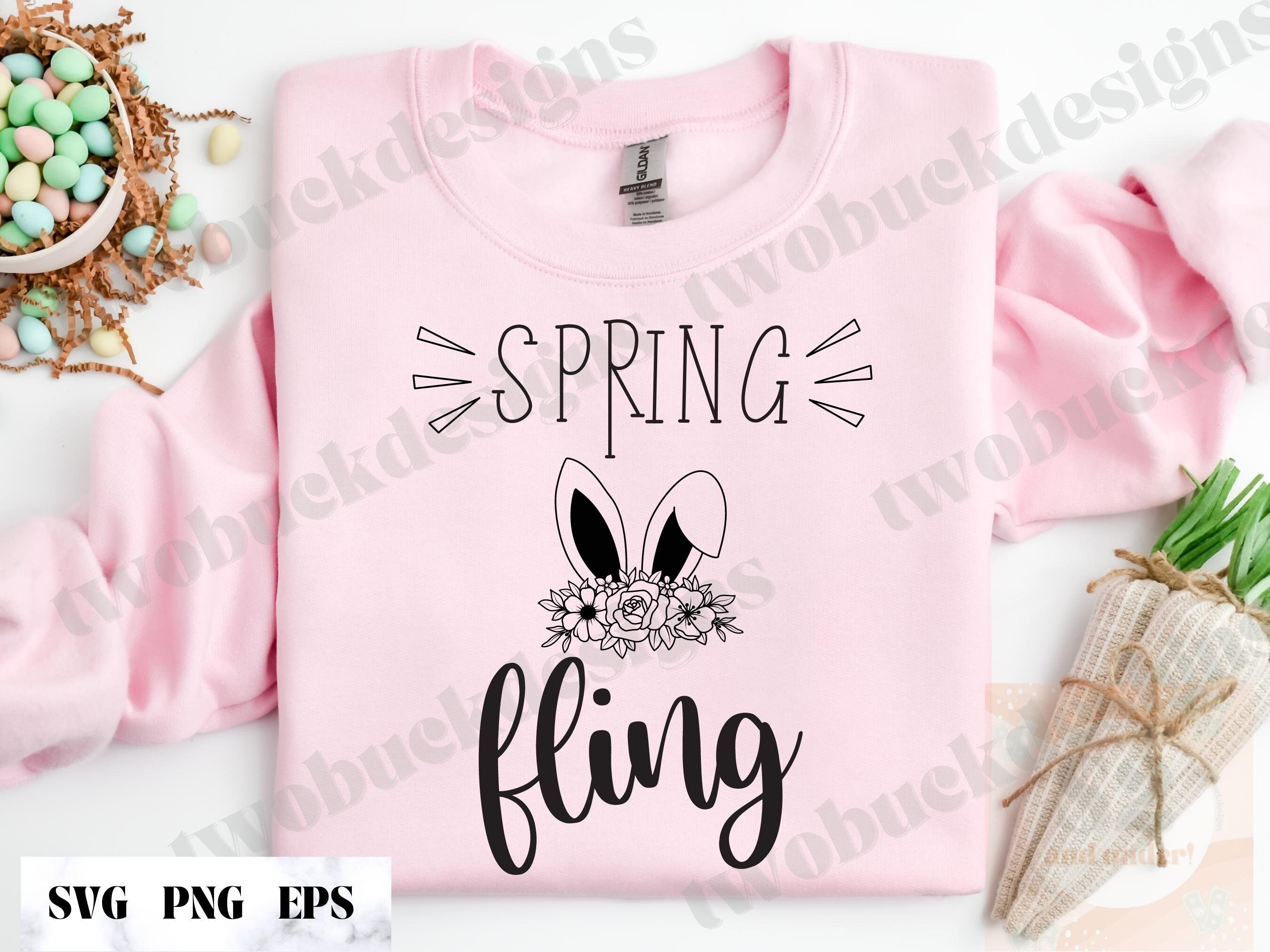 Spring Fling Svg, Spring Fling Png, SVG PNG EPS, Easter Svg, Cute ...