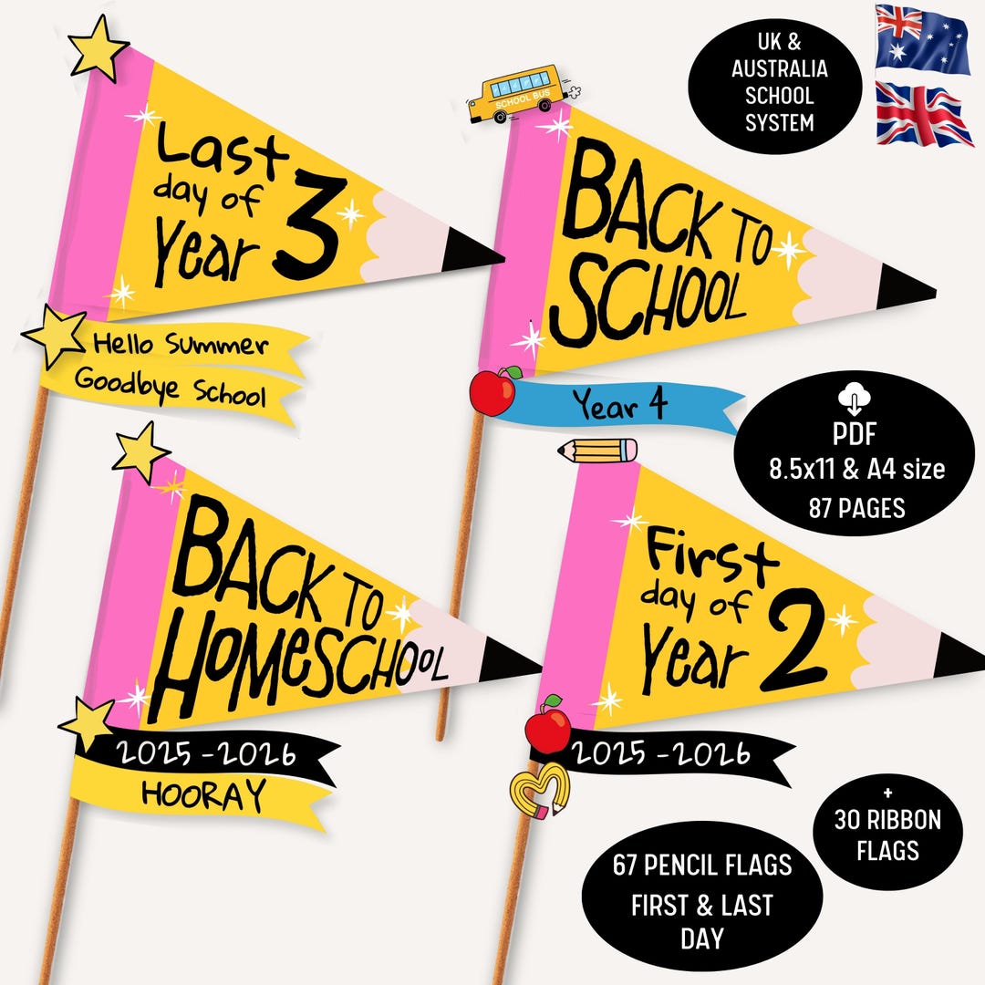 First Last Day School Flags UK Australian Sistem Bundle Printable ...