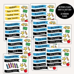 First Last Day of School Flags Preschool - 6th Grade Bundle Printable ...
