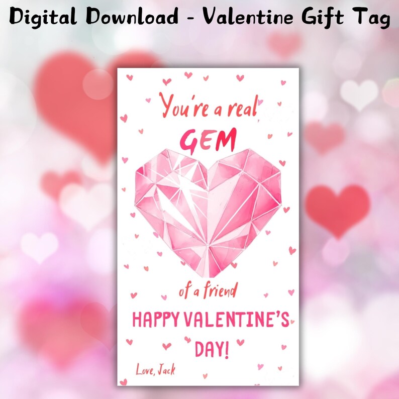 Valentines Gem Gift Tag Editable Template, You're A Real Gem of a ...