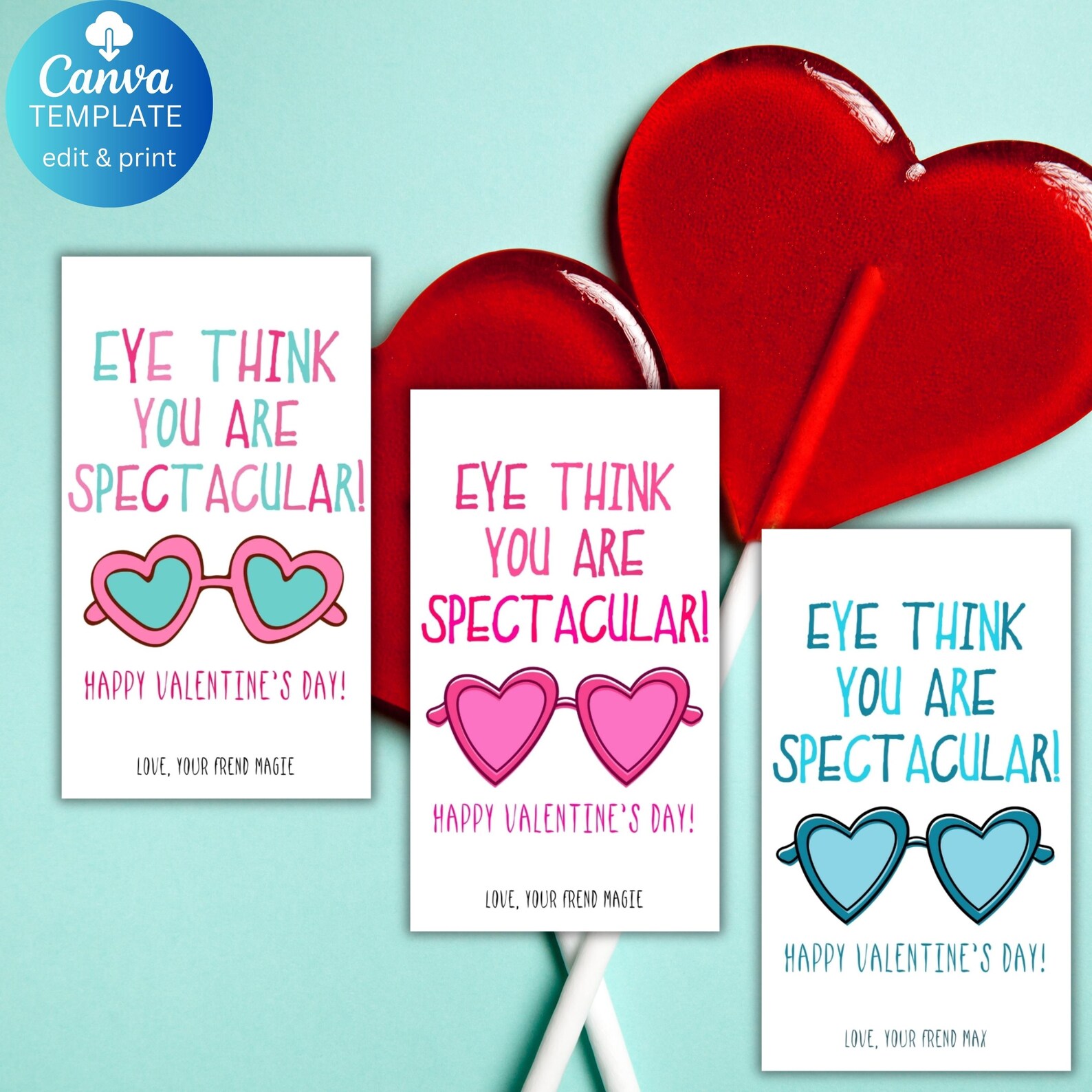 Eye Think You Are Spectacular Valentine Sunglasses Printable Favor Gift ...