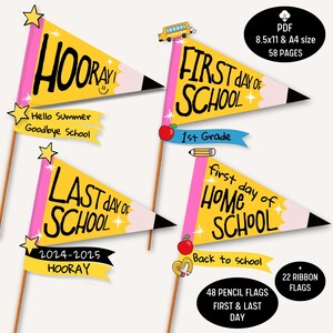 First Last Day of School Flags Preschool - 6th Grade Bundle Printable Pencil Flag End of Year ...